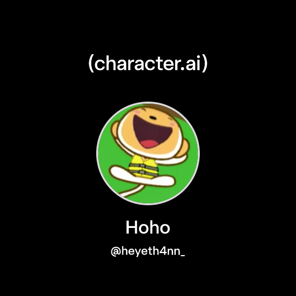 Chat with Hoho | character.ai | AI Chat, Reimagined–Your Words. Your World.