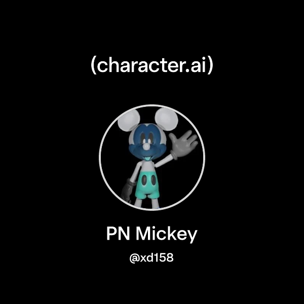 Chat with PN Mickey | character.ai | AI Chat, Reimagined–Your Words ...