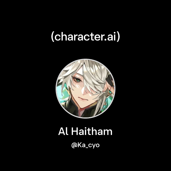 Chat with Al Haitham | character.ai | AI Chat, Reimagined–Your Words ...
