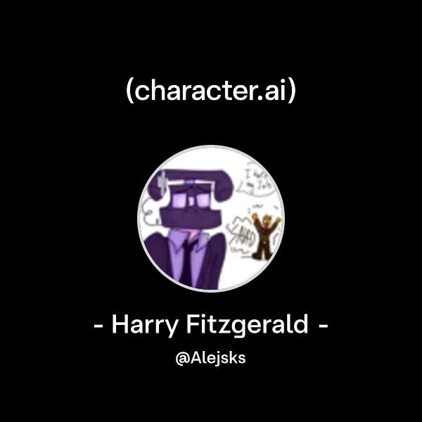 Chat with - Harry Fitzgerald - | character.ai | AI Chat, Reimagined ...