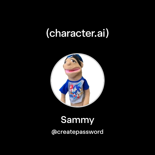 Chat with Sammy | character.ai | AI Chat, Reimagined–Your Words. Your ...