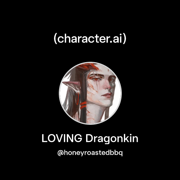 Chat with LOVING Dragonkin | character.ai | AI Chat, Reimagined–Your ...