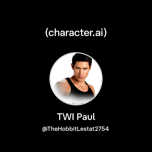 Chat with TWI Paul | character.ai | AI Chat, Reimagined–Your Words. Your World.