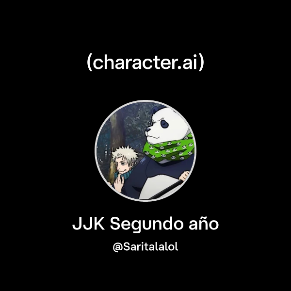 Chat with JJK Segundo año | character.ai | AI Chat, Reimagined–Your ...