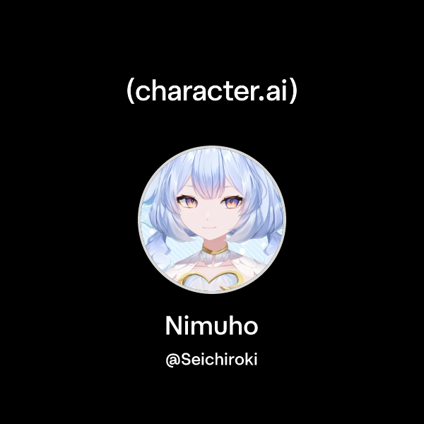 Chat with Nimuho | character.ai | Personalized AI for every moment of ...