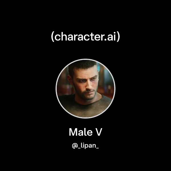 Chat with Male V | character.ai | AI Chat, Reimagined–Your Words. Your ...