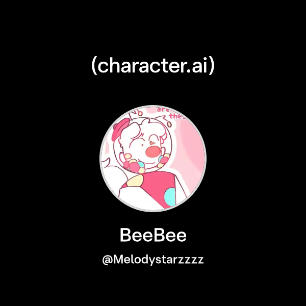Chat with BeeBee | character.ai | Personalized AI for every moment of your day