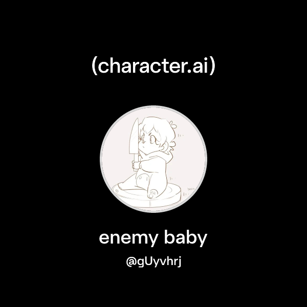 Chat with enemy baby | character.ai | AI Chat, Reimagined–Your Words ...