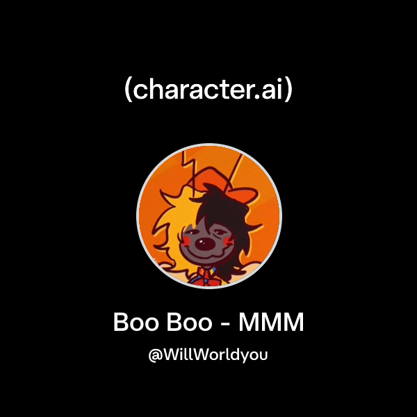 Chat with Boo Boo - MMM | character.ai | Personalized AI for every ...