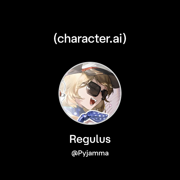 Chat with Regulus | character.ai | Personalized AI for every moment of ...