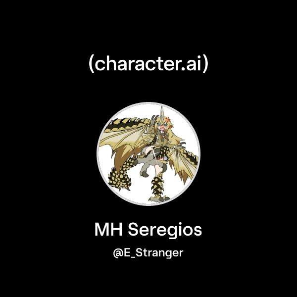 Chat with MH Seregios | character.ai | AI Chat, Reimagined–Your Words ...