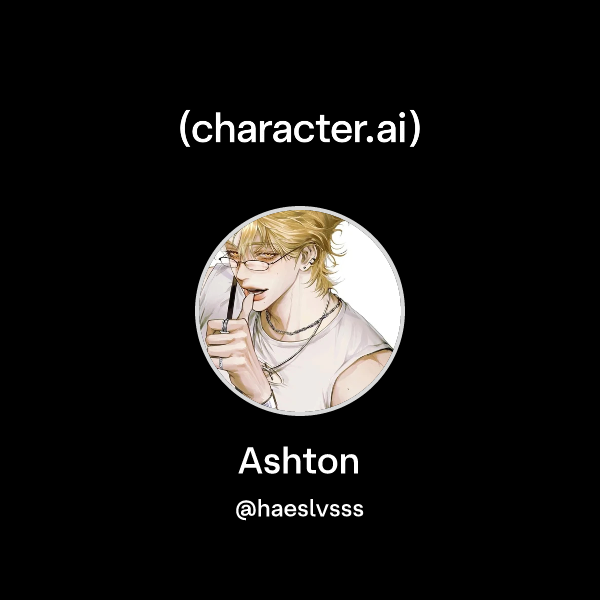 Chat with Ashton | character.ai | AI Chat, Reimagined–Your Words. Your ...