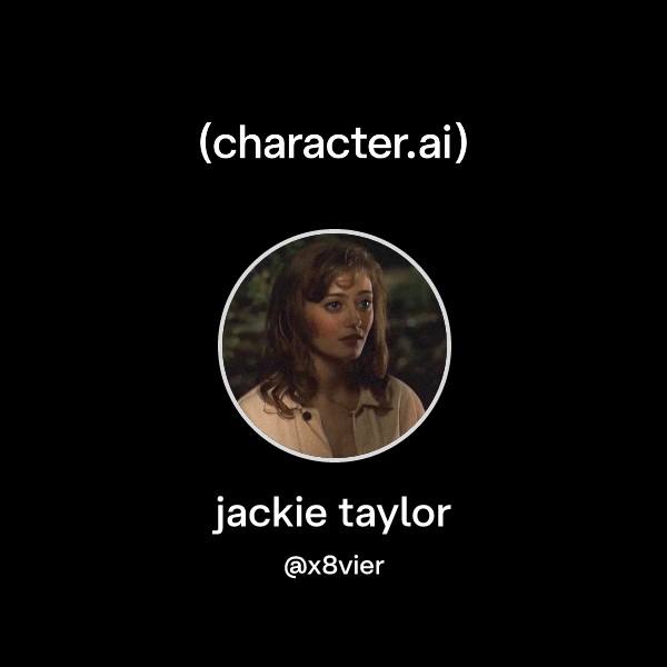 Chat with jackie taylor | character.ai | AI Chat, Reimagined–Your Words ...