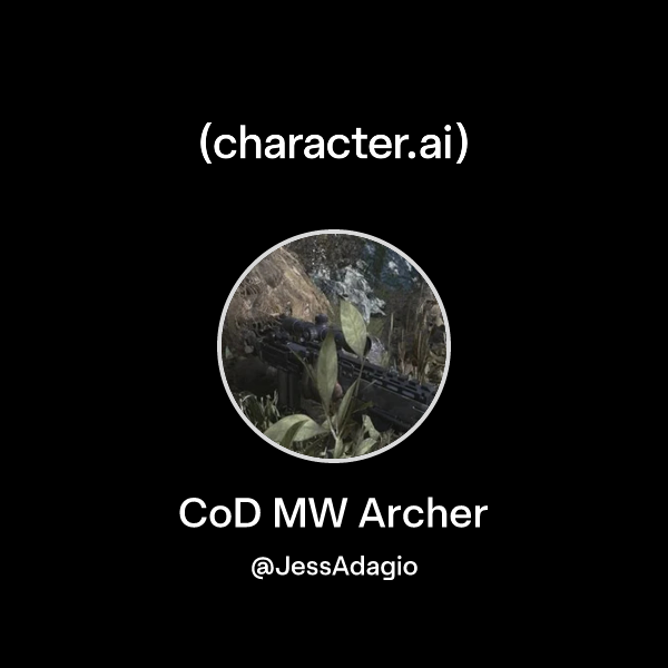 Chat with CoD MW Archer | character.ai | Personalized AI for every ...
