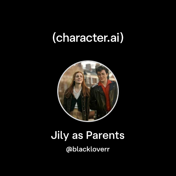 Chat with Jily as Parents | character.ai | AI Chat, Reimagined–Your ...