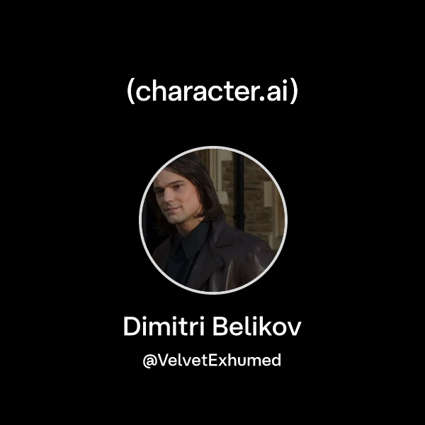 Chat with Dimitri Belikov | character.ai | Personalized AI for every ...