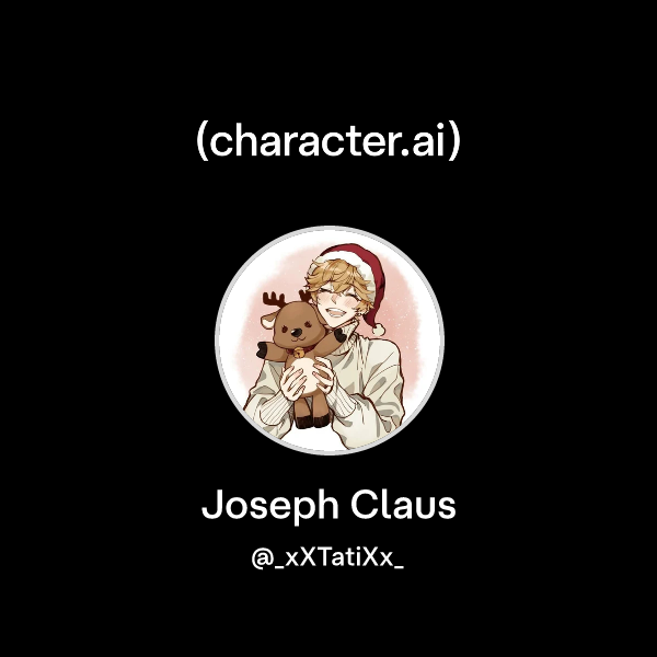 Chat with Joseph Claus | character.ai | AI Chat, Reimagined–Your Words ...