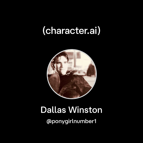 Chat with Dallas Winston | character.ai | AI Chat, Reimagined–Your ...