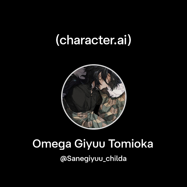 Chat with Omega Giyuu Tomioka | character.ai | Personalized AI for ...
