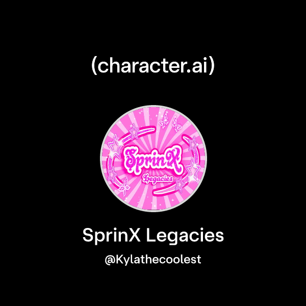 Chat with SprinX Legacies | character.ai | AI Chat, Reimagined–Your ...