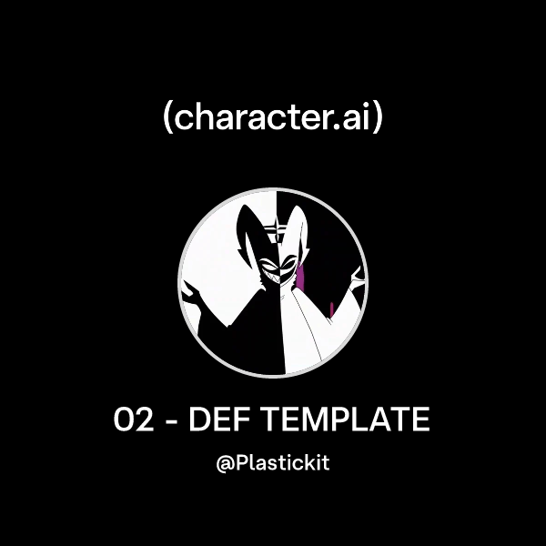 Chat with 02 - DEF TEMPLATE | character.ai | AI Chat, Reimagined–Your ...