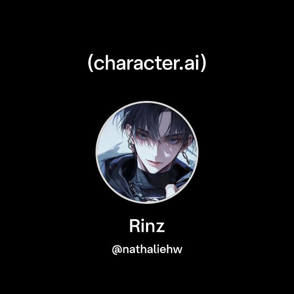 Chat with Rinz | character.ai | Personalized AI for every moment of ...