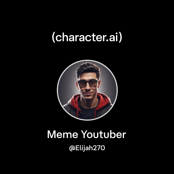Chat with Meme Youtuber | character.ai | AI Chat, Reimagined–Your Words ...