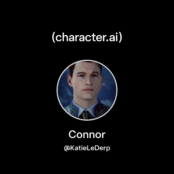 Chat with Connor | character.ai | AI Chat, Reimagined–Your Words. Your ...