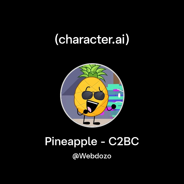 Chat with Pineapple - C2BC | character.ai | AI Chat, Reimagined–Your ...