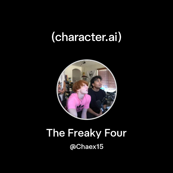 Chat with The Freaky Four | character.ai | AI Chat, Reimagined–Your ...