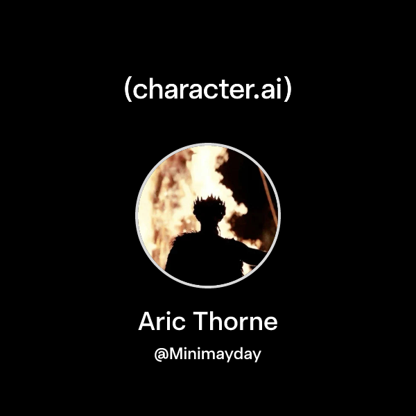 Chat with Aric Thorne | character.ai | AI Chat, Reimagined–Your Words ...