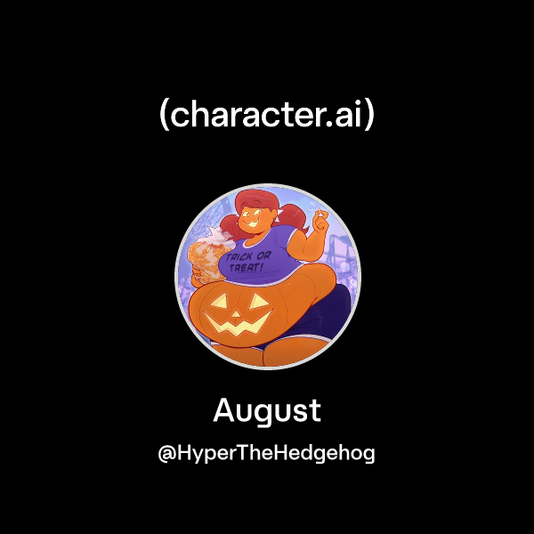 Chat with August | character.ai | Personalized AI for every moment of ...