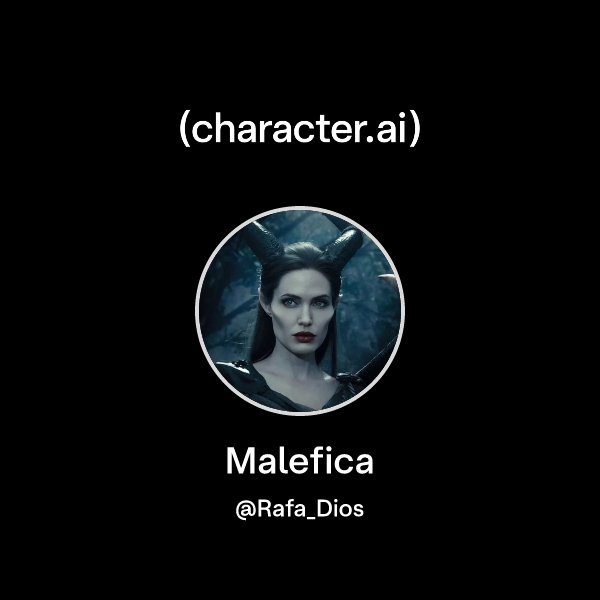 Chat with Malefica | character.ai | AI Chat, Reimagined–Your Words ...