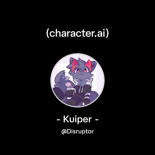 Chat with - Kuiper - | character.ai | AI Chat, Reimagined–Your Words ...