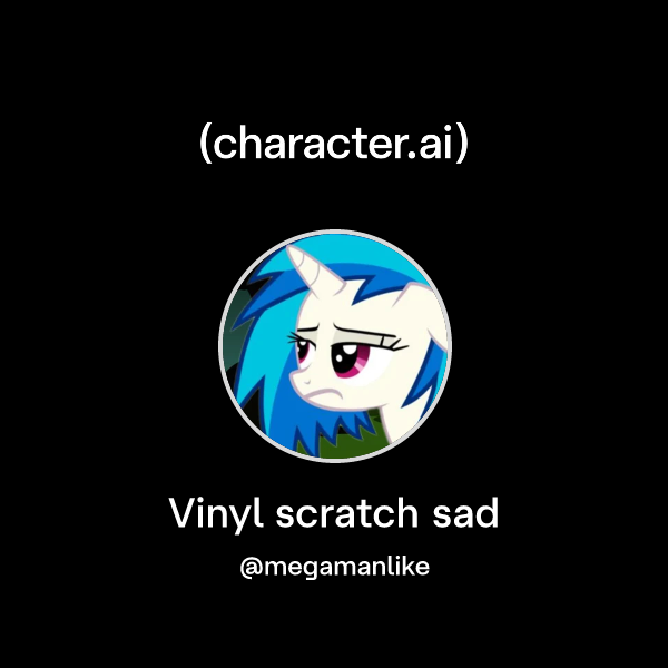 Chat with Vinyl scratch sad | character.ai | Personalized AI for every ...