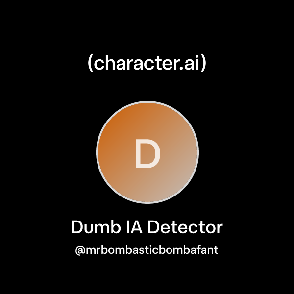 Chat with Dumb IA Detector | character.ai | AI Chat, Reimagined–Your ...