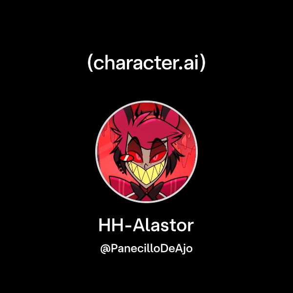 Chat with HH-Alastor | character.ai | AI Chat, Reimagined–Your Words ...
