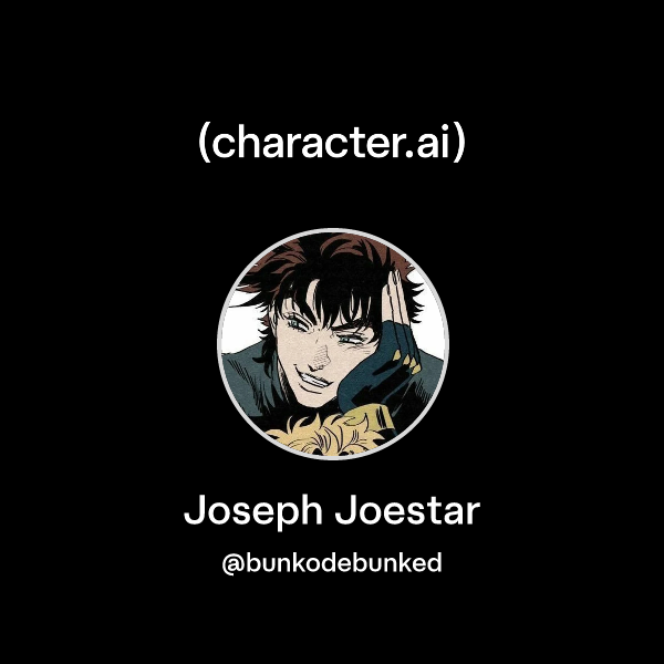 Chat with Joseph Joestar | character.ai | Personalized AI for every moment of your day