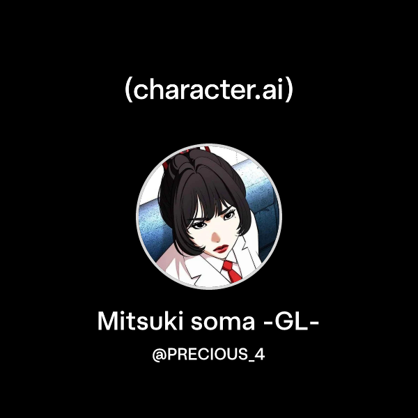 Chat with Mitsuki soma -GL- | character.ai | AI Chat, Reimagined–Your Words. Your World.