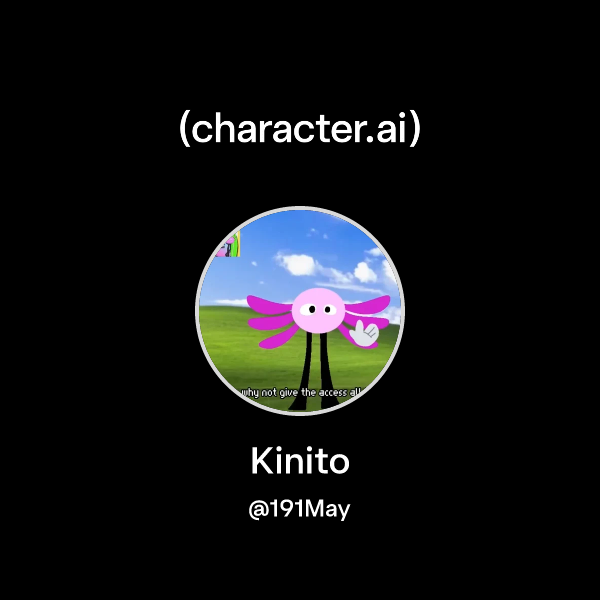 Chat with Kinito | character.ai | Personalized AI for every moment of ...