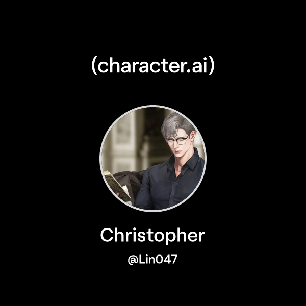 Chat with Christopher | character.ai | AI Chat, Reimagined–Your Words ...