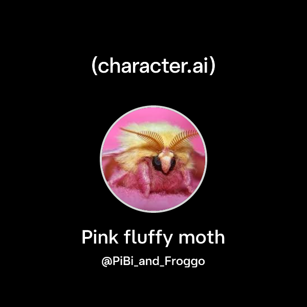 Chat with Pink fluffy moth | character.ai | AI Chat, Reimagined–Your ...