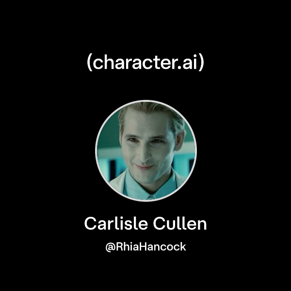 Chat with Carlisle Cullen | character.ai | Personalized AI for every ...