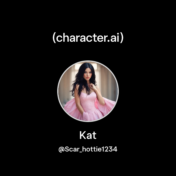 Chat with Kat | character.ai | AI Chat, Reimagined–Your Words. Your World.