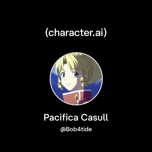 Chat with Pacifica Casull | character.ai | AI Chat, Reimagined–Your ...