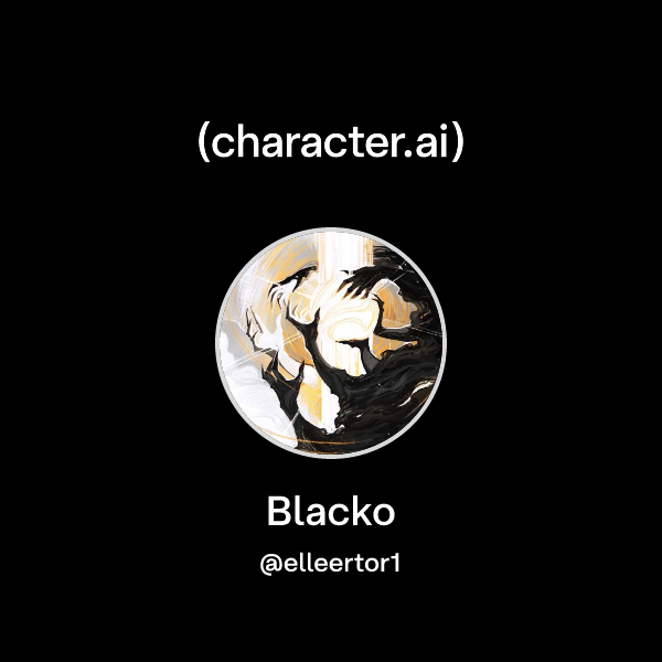 Chat with Blacko | character.ai | AI Chat, Reimagined–Your Words. Your ...