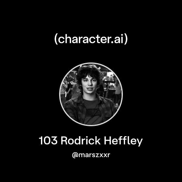 Chat with 103 Rodrick Heffley | character.ai | AI Chat, Reimagined–Your ...