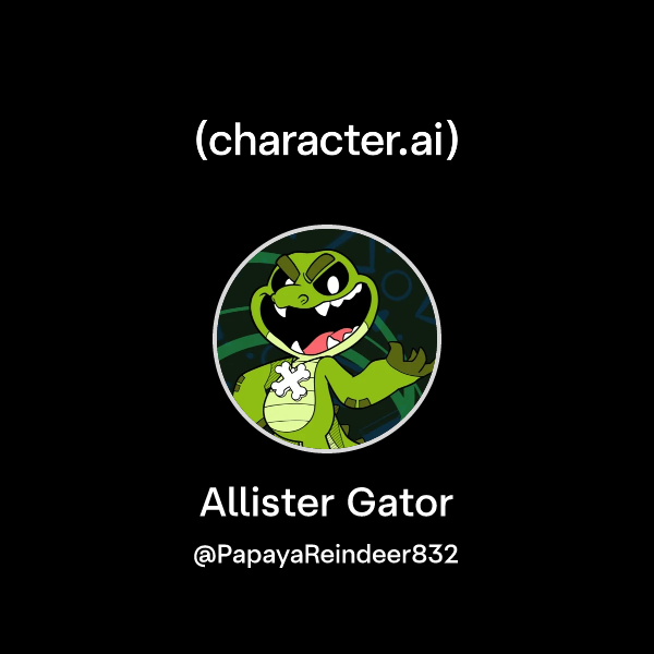 Chat with Allister Gator | character.ai | Personalized AI for every ...