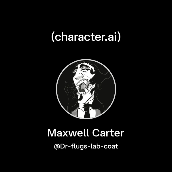Chat with Maxwell Carter | character.ai | AI Chat, Reimagined–Your ...