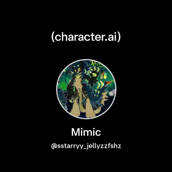 Chat with Mimic | character.ai | AI Chat, Reimagined–Your Words. Your ...
